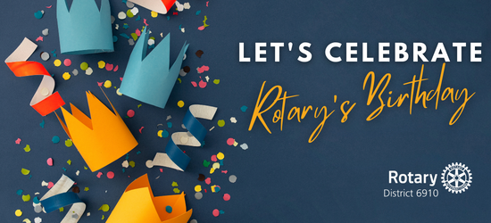 Join us as we celebrate the birthday of Rotary during the month of ...
